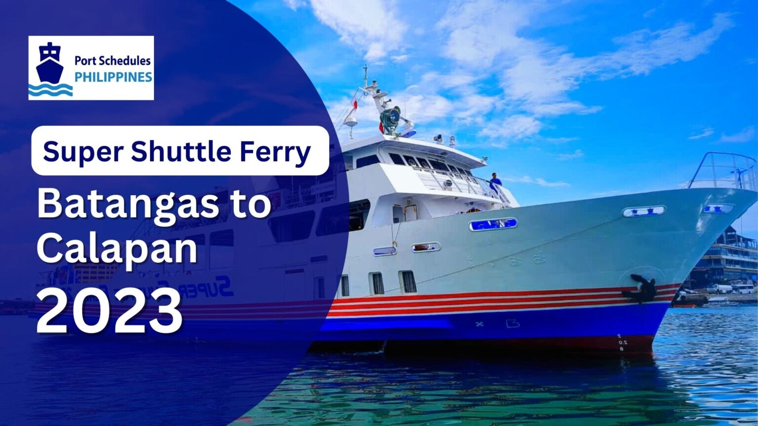Super Shuttle Ferry Batangas to Calapan Schedules and Complete Travel ...